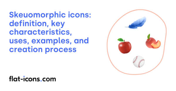 Flat icons: definition, key characteristics, uses, examples, and ...